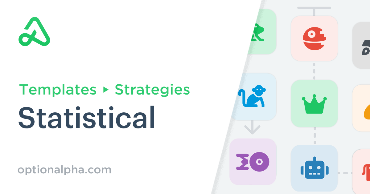 Statistical Trading Bot Templates Option Alpha